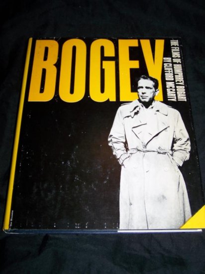 BOGEY FILMS HUMPHREY BOGART Clifford McCarty HC/DJ Book