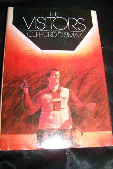Visitors by Clifford D. Simak 1980 Hardcover HC/DJ Book