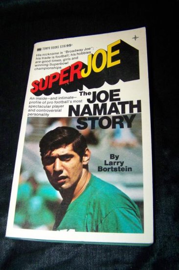 Vintage 1969 SUPER JOE NAMATH Larry Bortstein 1st Book