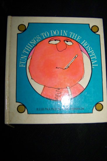 Vintage 1967 Fun Things to Do in the Hospital HC Hi-Brow Book ...