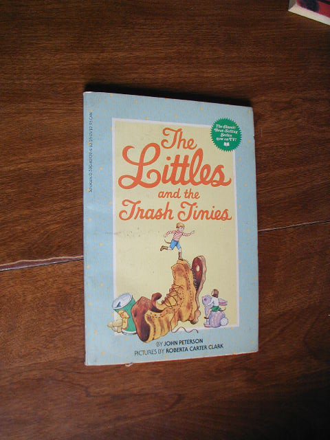 The Littles and the Trash Tinies by John Peterson (1977) (R7) The ...