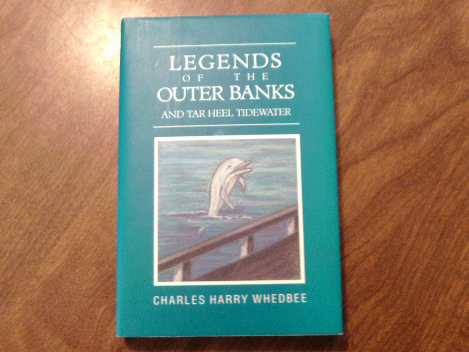 Legends of the Outer Banks and Tar Heel Tidewater by Charles Harry ...