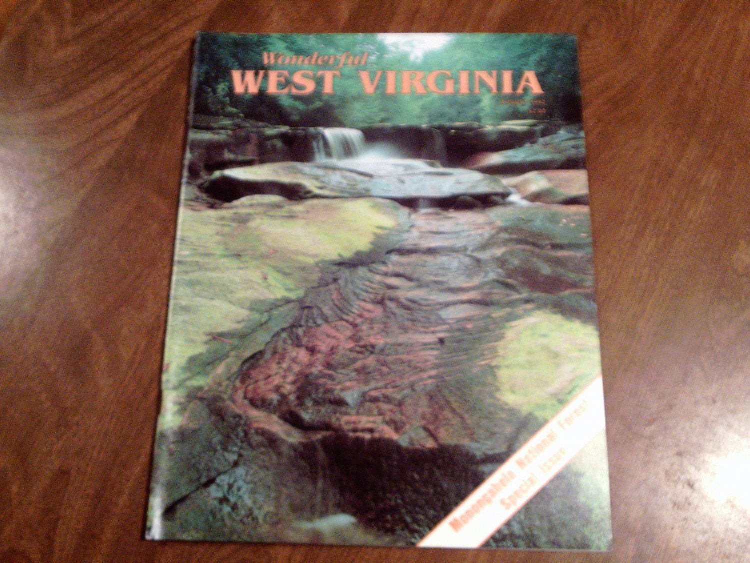 Wonderful West Virginia Magazine August 1992 Vol 56 No 6 Monongahela ...