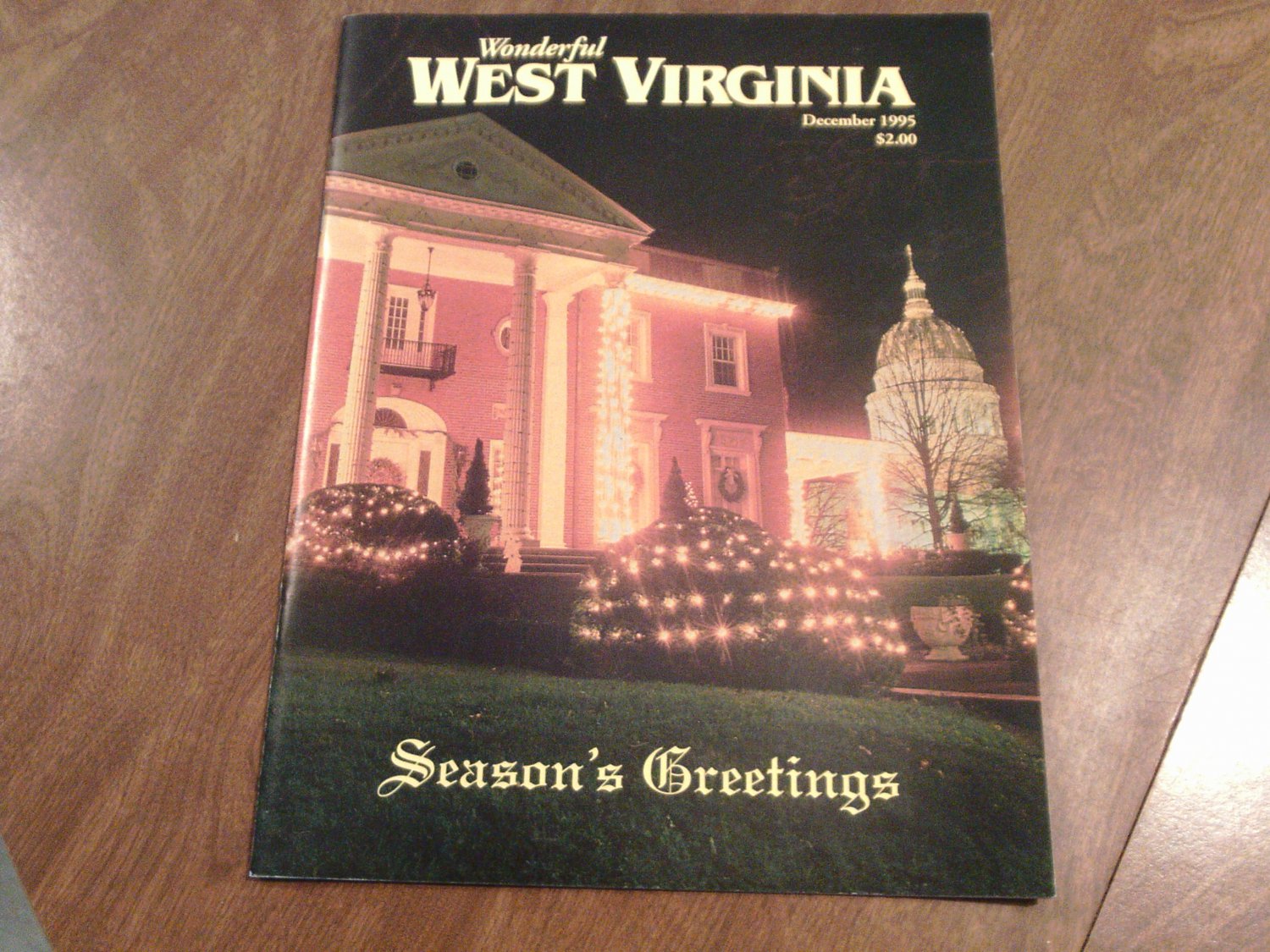 Wonderful West Virginia Magazine December 1995 Vol 59 No 10 Fort New ...