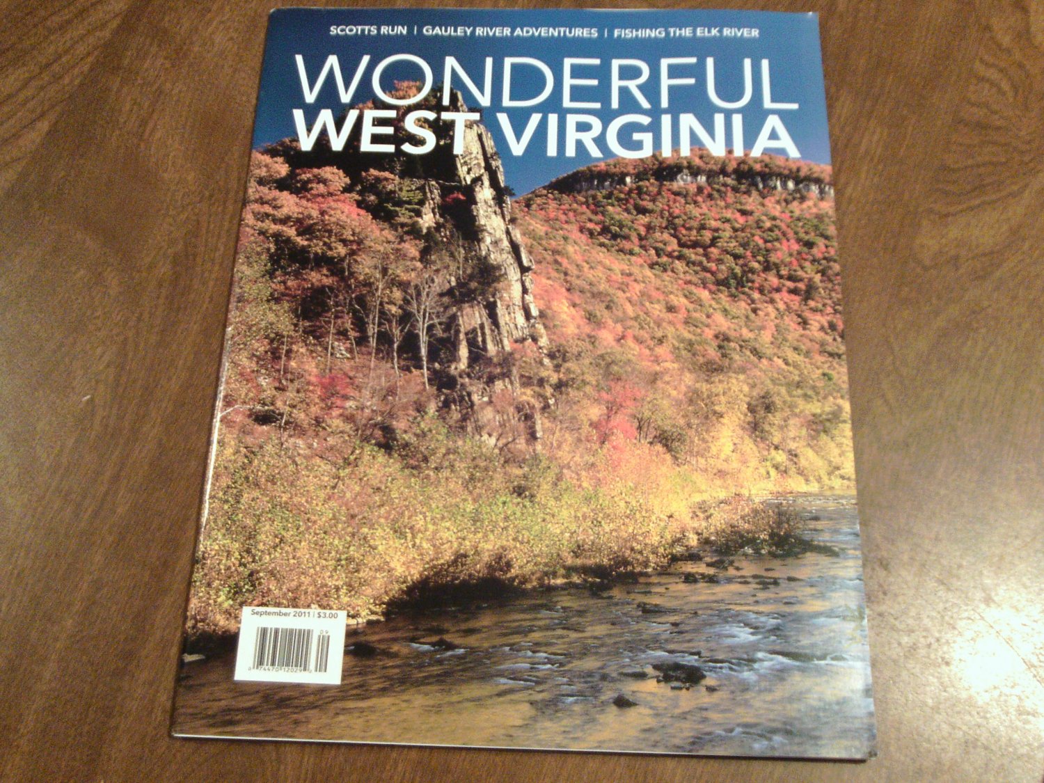 Wonderful West Virginia Magazine September 2011 Volume 75 No. 9 Scotts ...