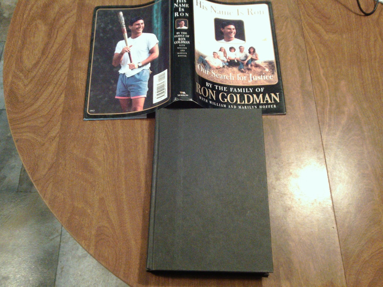 His Name is Ron: Our Search for Justice by the Family of Ron Goldman ...