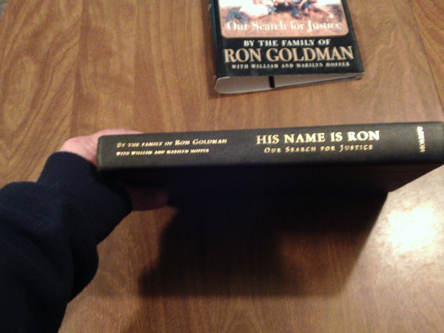 His Name is Ron: Our Search for Justice by the Family of Ron Goldman ...