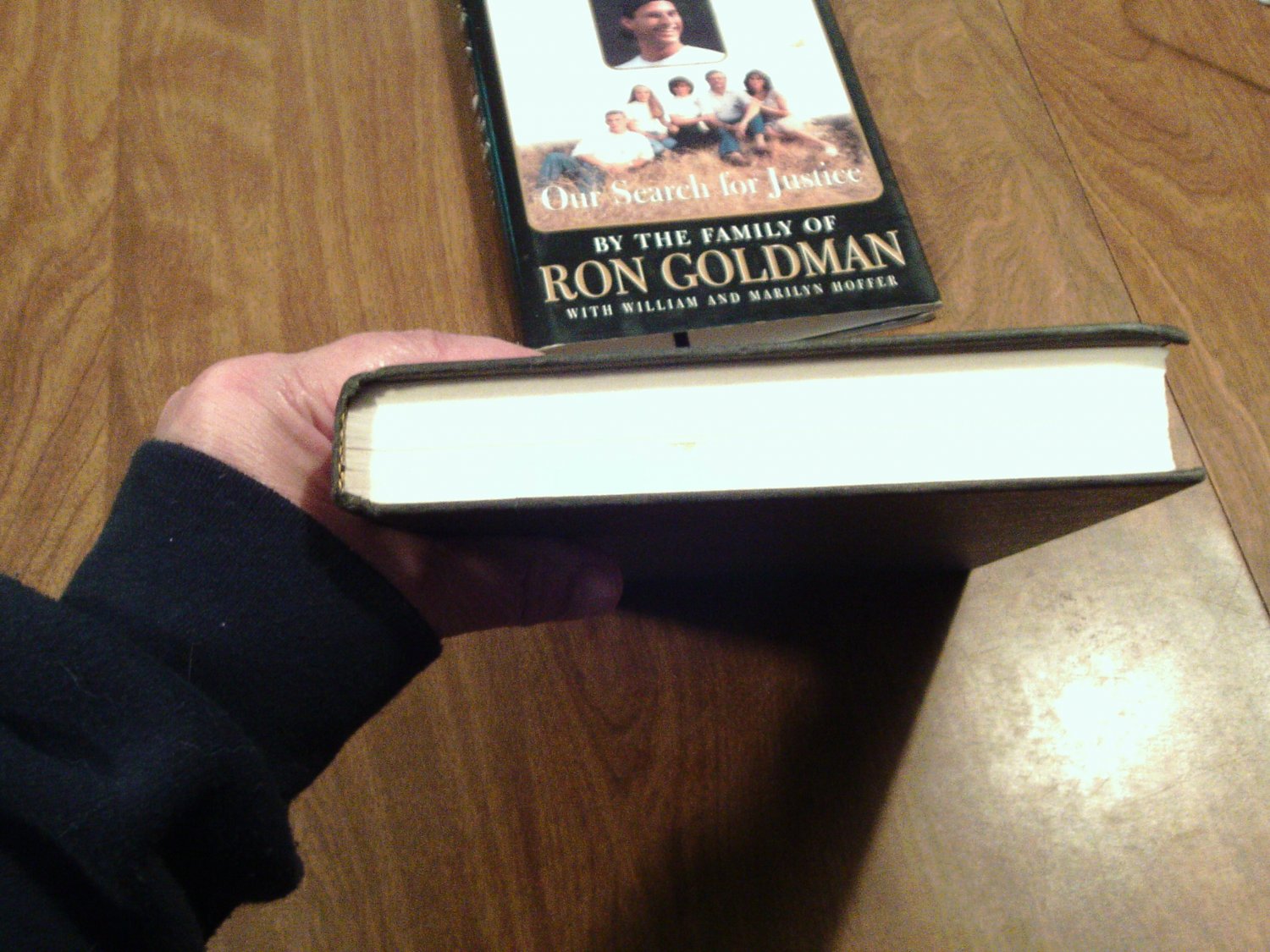 His Name is Ron: Our Search for Justice by the Family of Ron Goldman ...