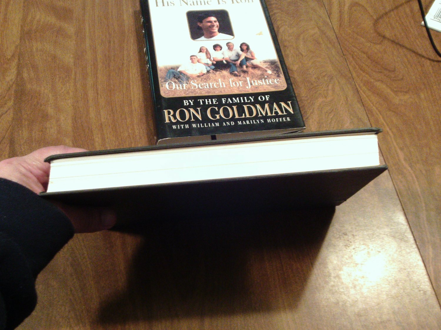 His Name is Ron: Our Search for Justice by the Family of Ron Goldman ...