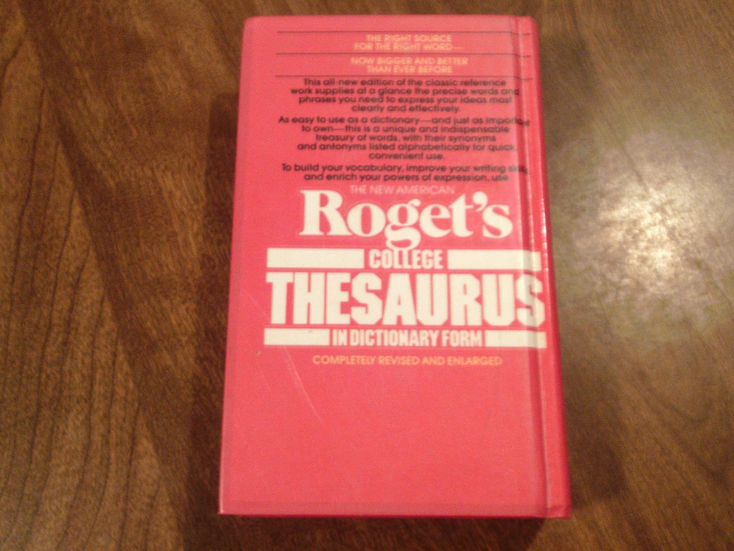 The New American Roget's College Thesaurus in Dictionary Form Philip D ...