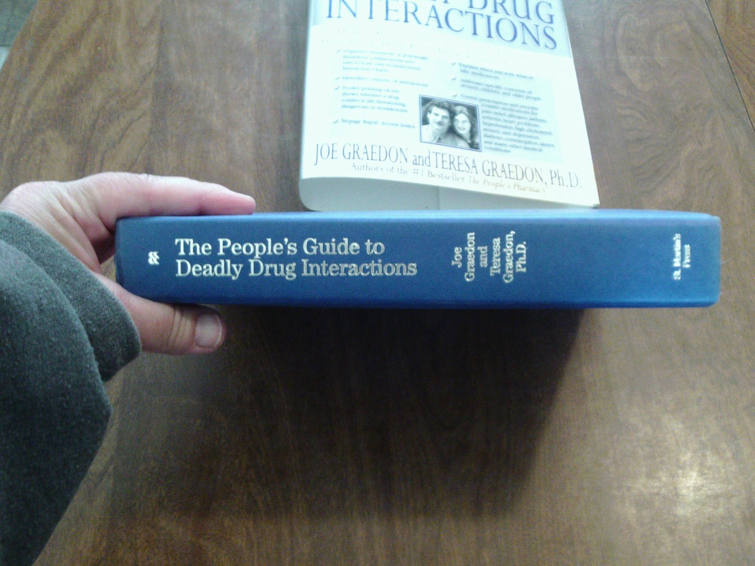 The People's Guide to Deadly Drug Interactions Joe Graedon and Teresa ...