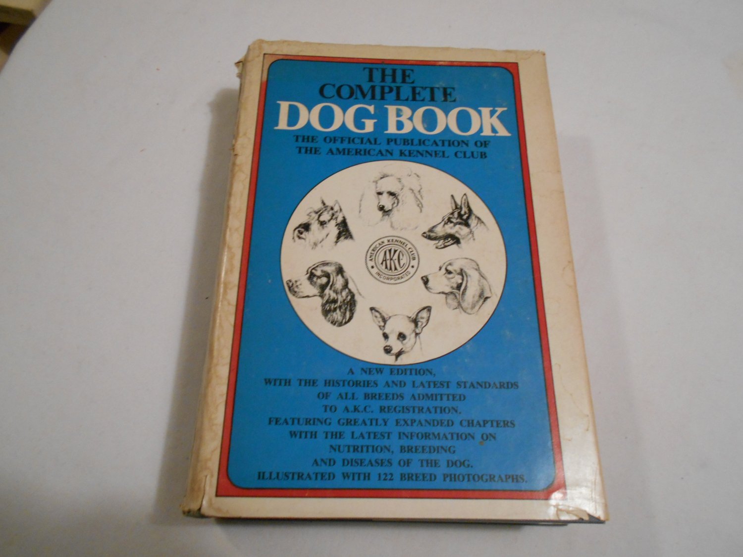 The Complete Dog Book Publication of the American Kennel Club (1968 ...
