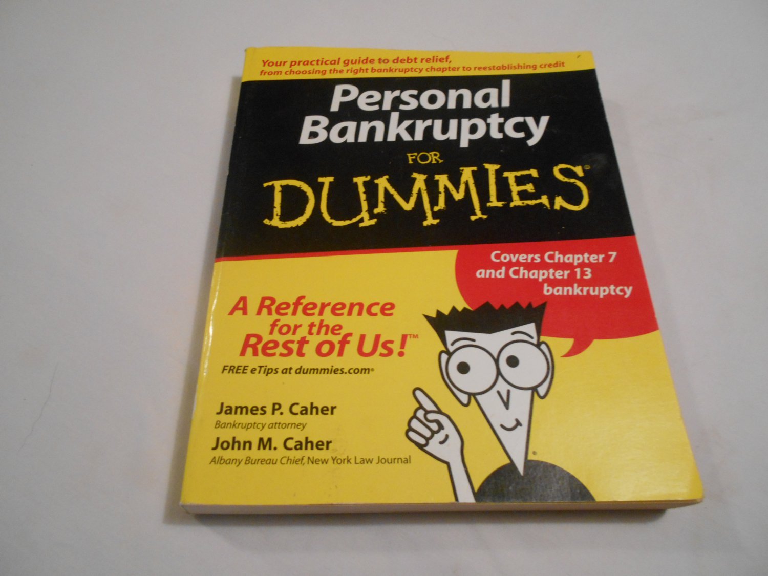 Personal Bankruptcy for Dummies James P. Caher, John M. Caher (2003 ...