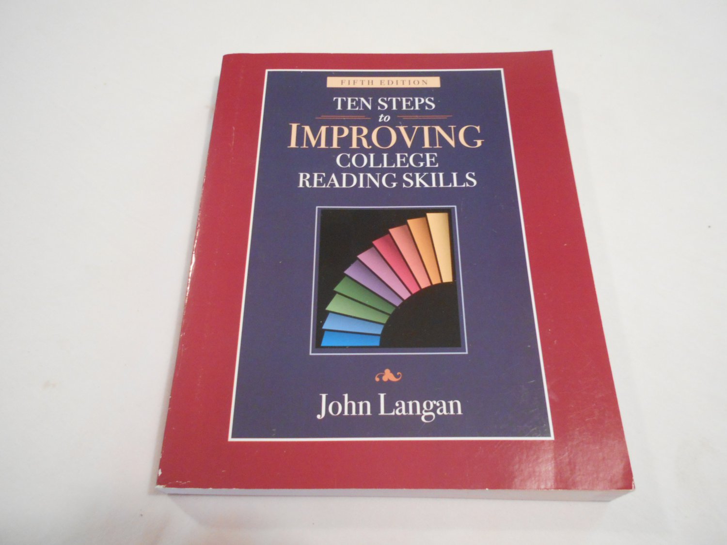 Ten Steps to Improving College Reading Skills by John Langan (2008) (L4 ... Ten Steps to Improving College Reading Skills by John Langan (2008) (L4 ...