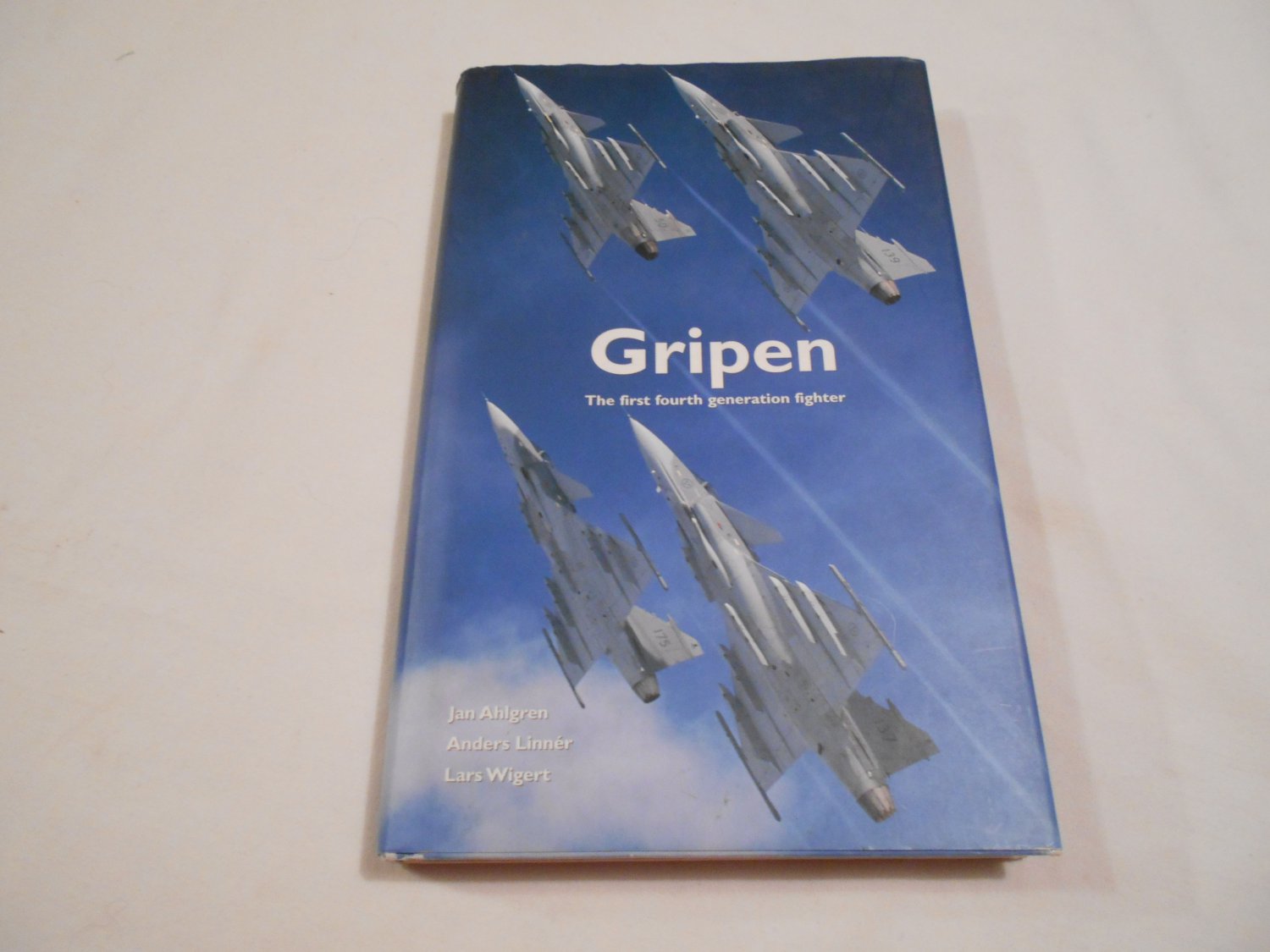 Gripen The First Fourth Generation Fighter by Johan Ahlgren, Linner ...