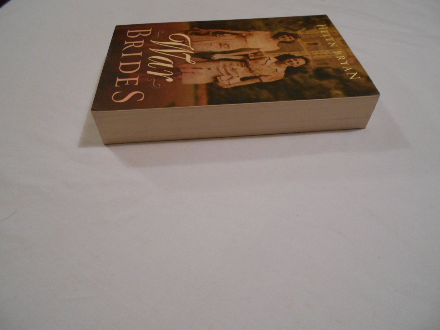 War Brides by Helen Bryan (2007) (R32b7) Amazon Encore PB