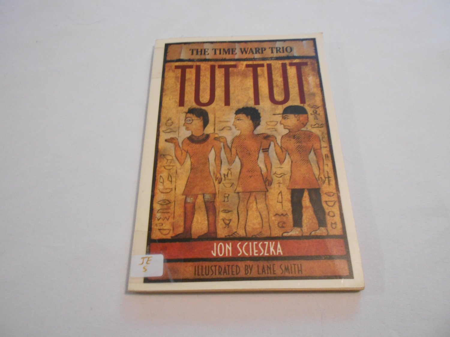 Tut Tut by Jon Scieszka (1996) (L24d1) Time Warp Trio #6, Scholastic PB