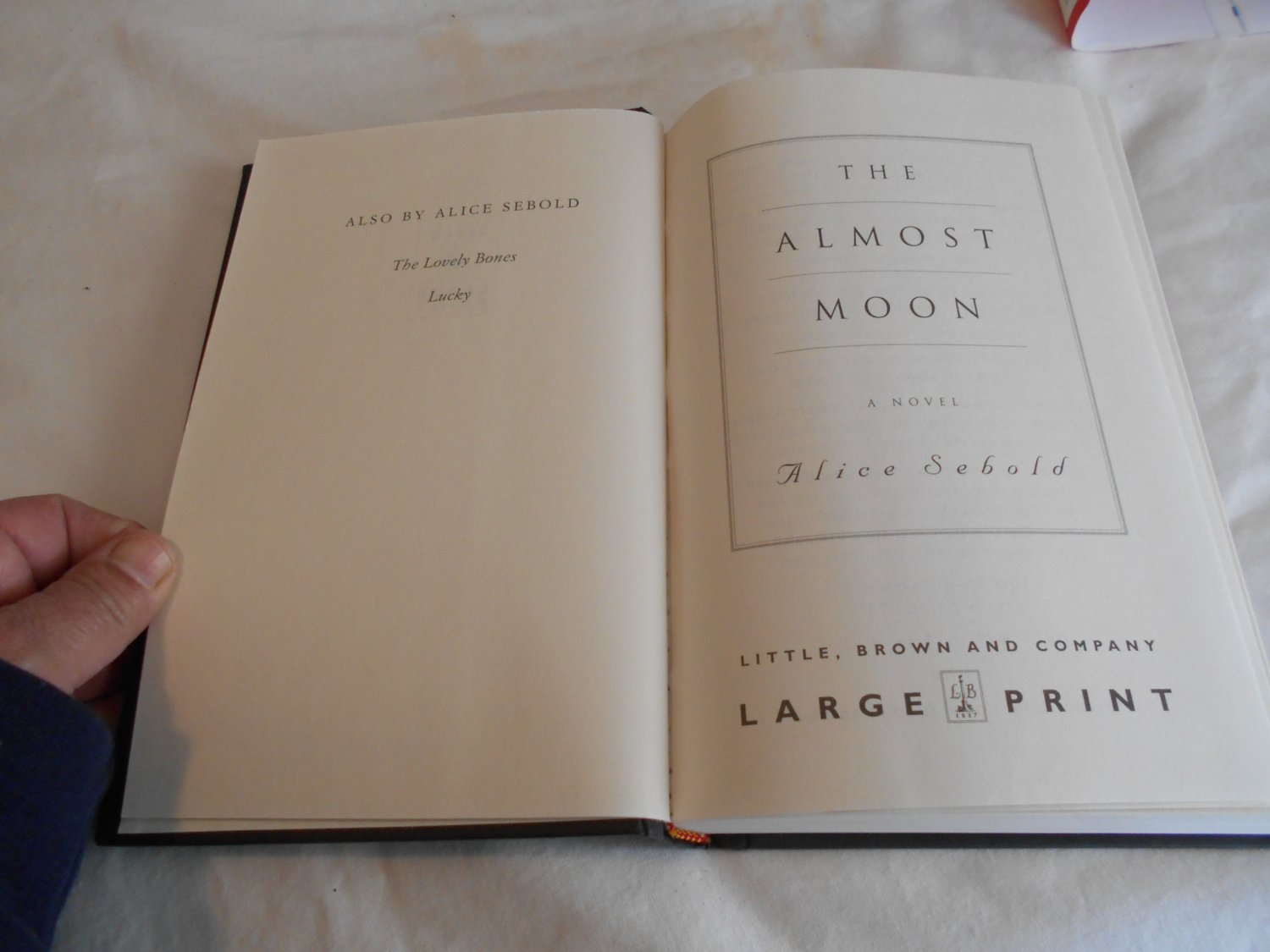 The Almost Moon by Alice Sebold (2007) (L22b7) Little Brown and Company ...