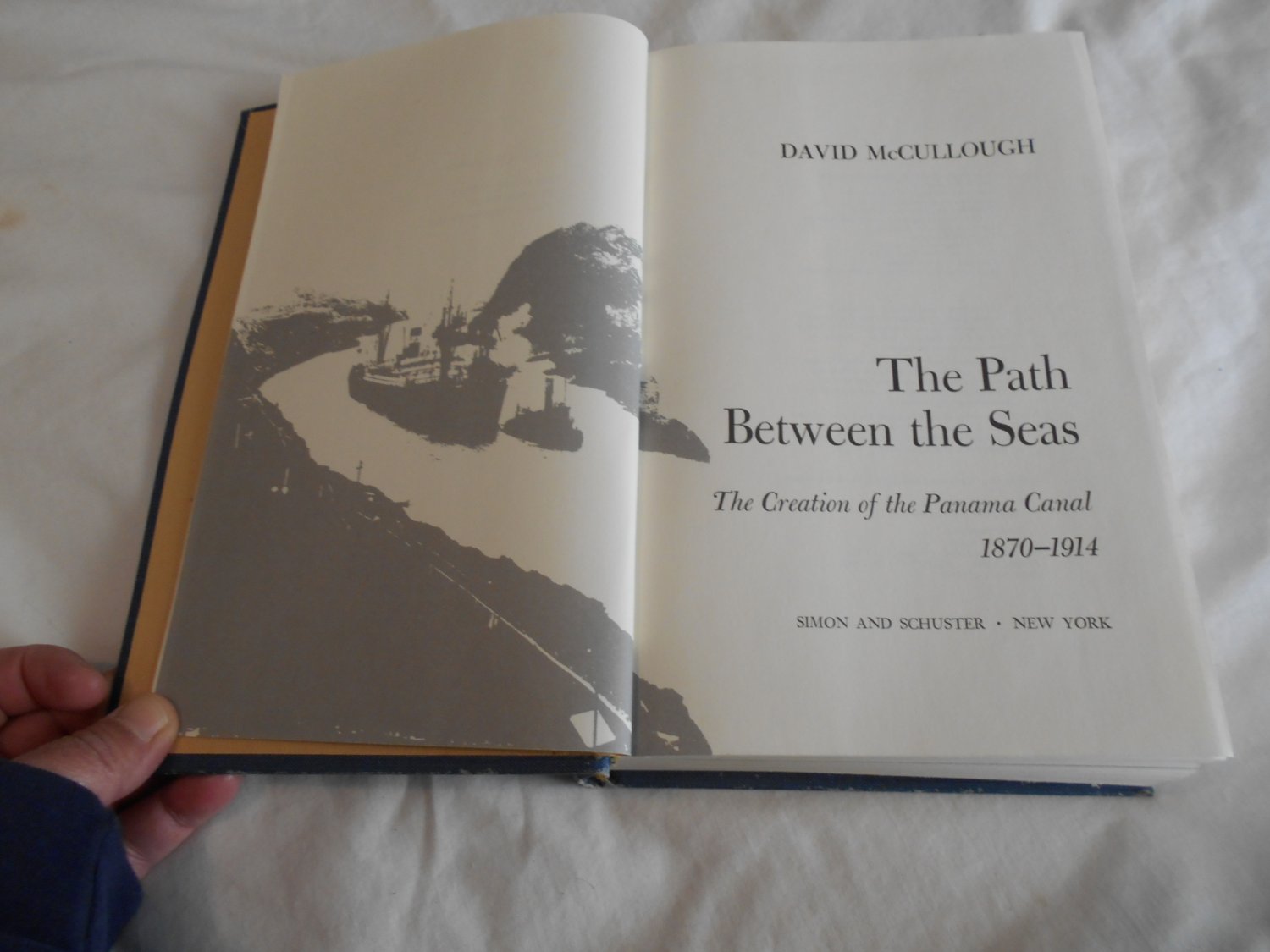 The Path Between the Seas by David McCullough (1977) (R71a6) Simon and ...
