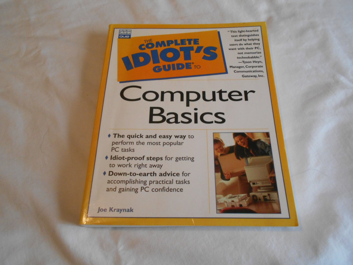 The Complete Idiot's Guide to Computer Basics by Joe Kraynak (2000 ...