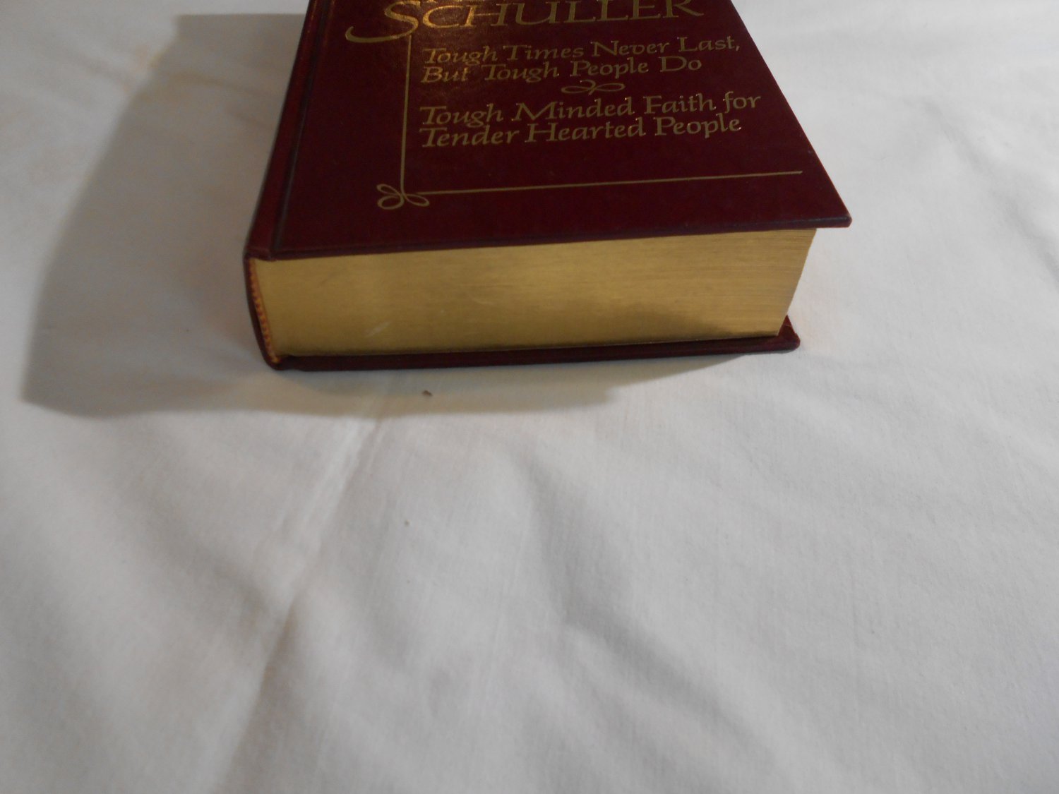 The Inspirational Writings of Robert H. Schuller by Robert H. Schuller ...