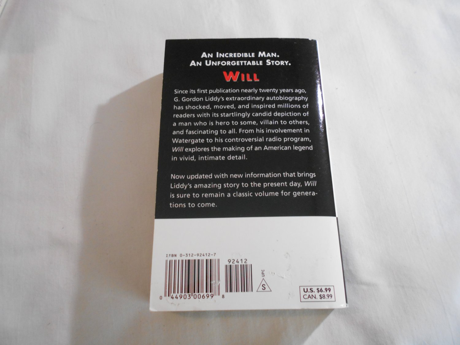 Will: The Autobiography of G. Gordon Liddy by G. Gordon Liddy (1998 ...