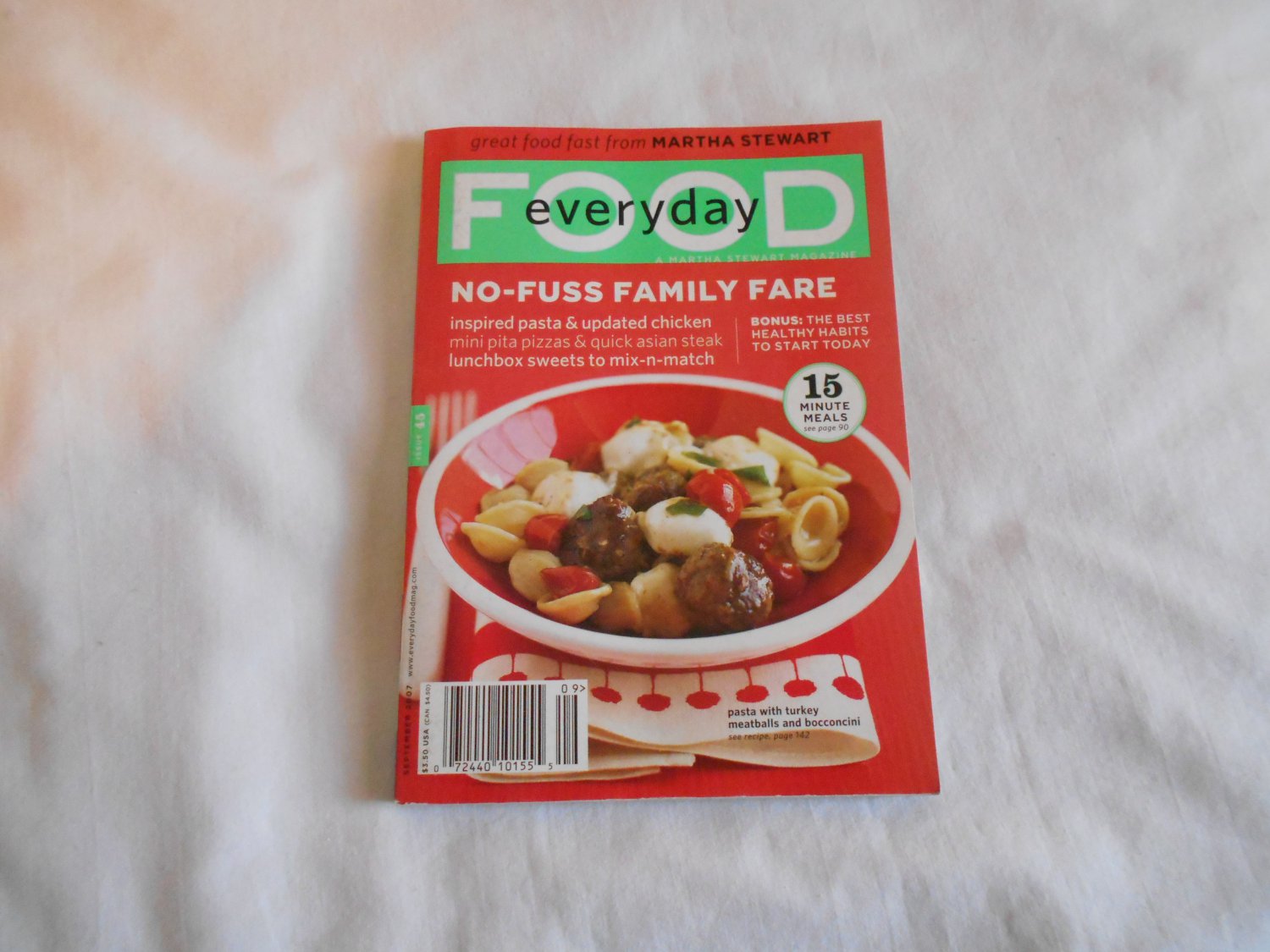 Martha Stewart Everyday Food Magazine September 2007 Issue 45 No Fuss ...