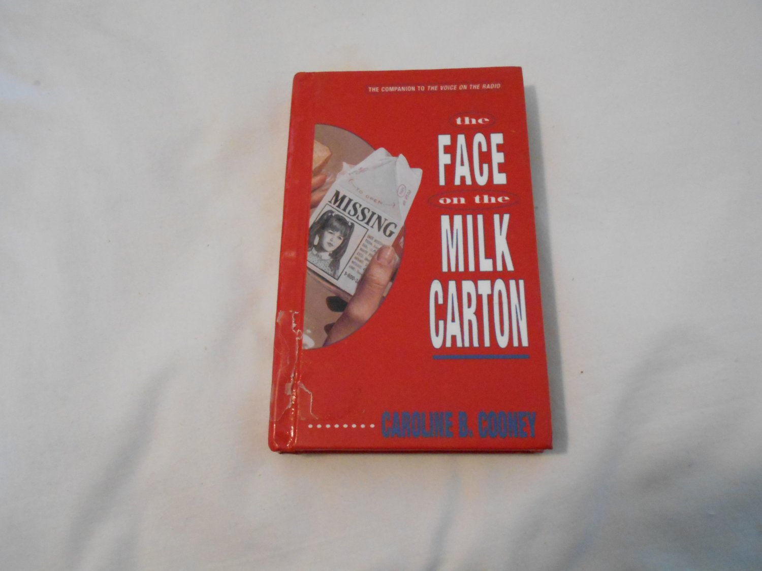 The Face on the Milk Carton by Caroline B. Cooney (1990/R3) Janie ...