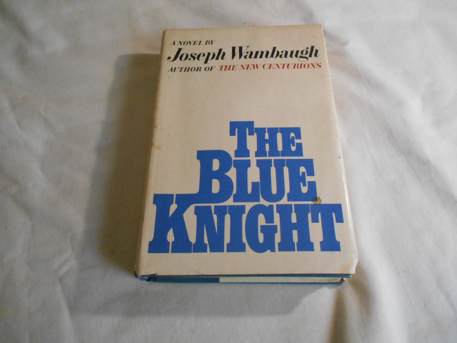 The Blue Knight by Joseph Wambaugh (1972/R3) Little Brown and Company ...
