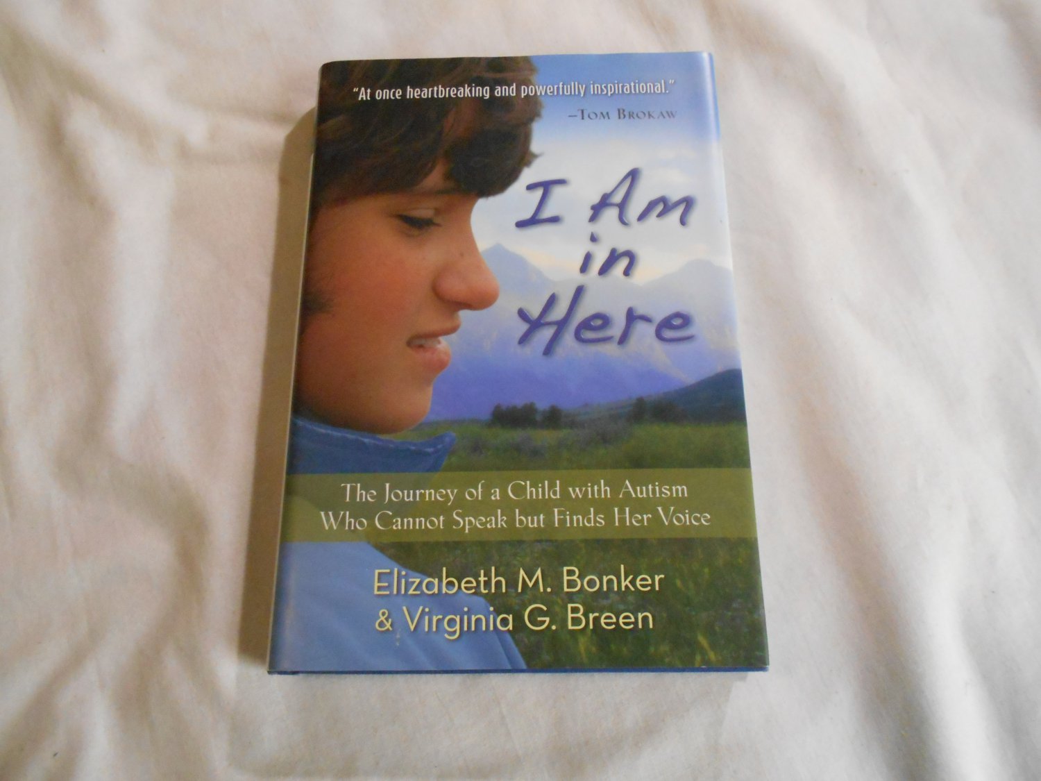 I Am in Here: The Journey of a Child with Autism by Elizabeth M. Bonker ...