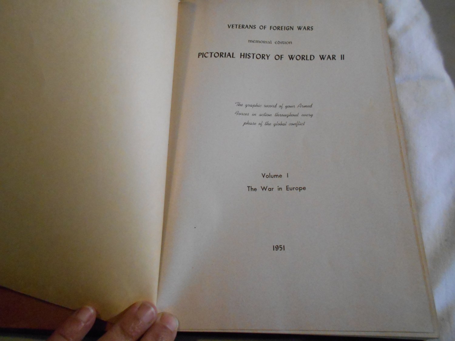 Memorial Edition Pictorial History of World War II Vol 1 The War in ...