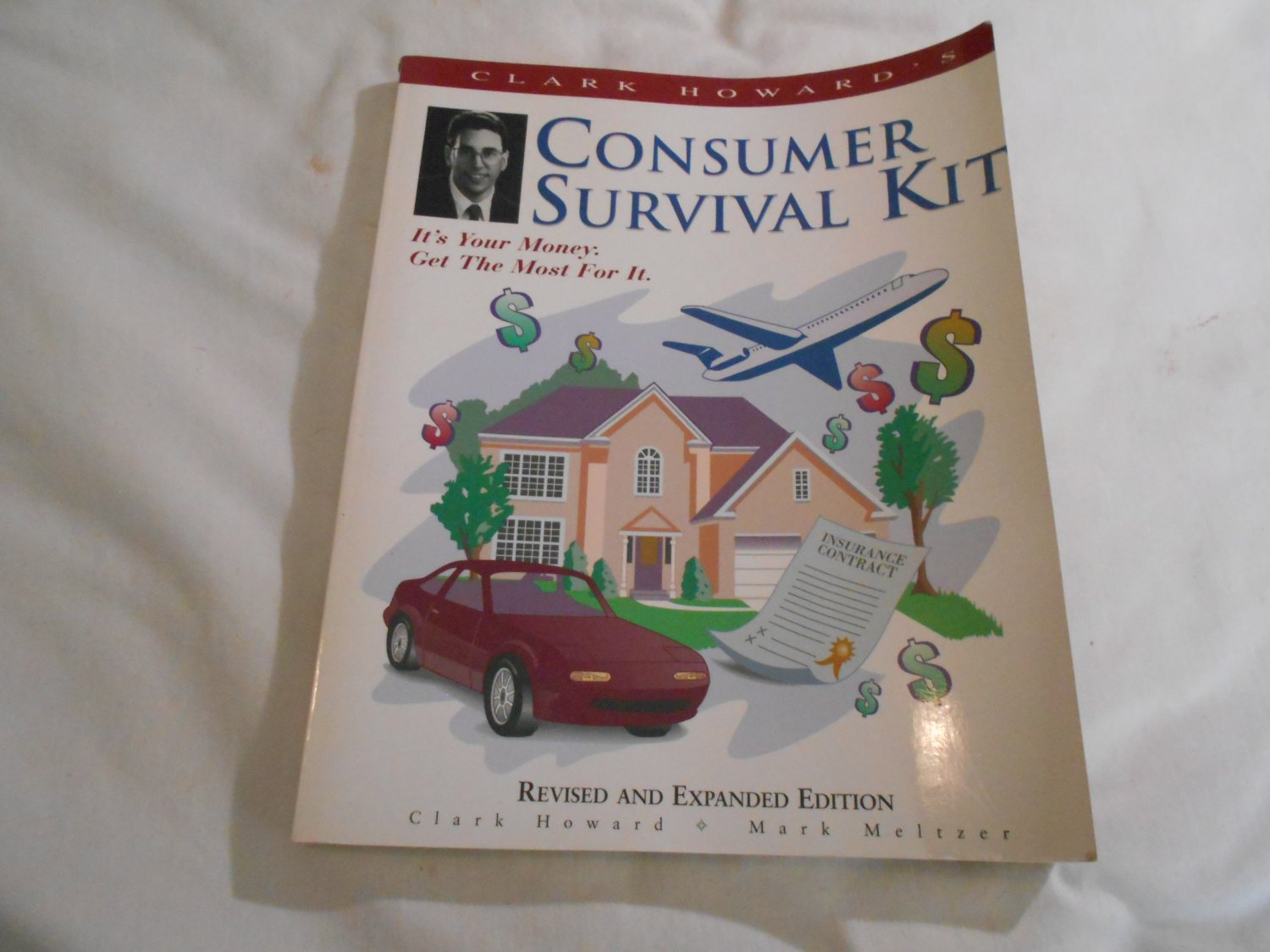 Clark Howard's Consumer Survival Kit by Clark Howard, Mark Meltzer ...