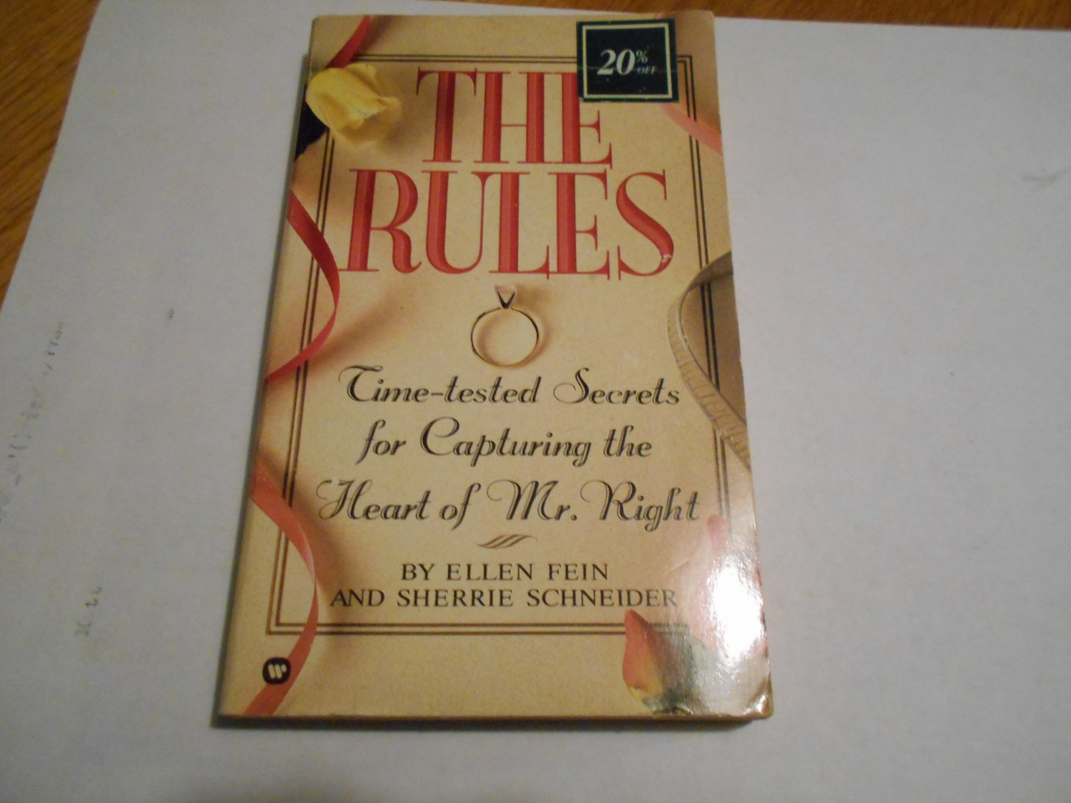 The Rules Time-Tested Secrets Capturing the Heart Mr. Right Ellen Fein ...