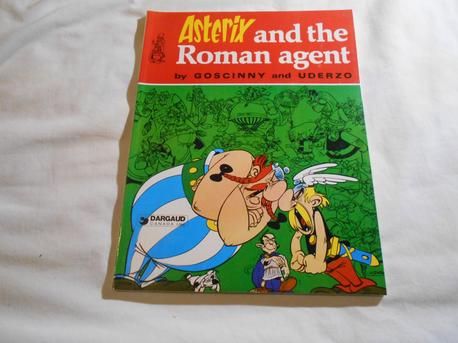 Asterix and the Roman Agent by René Goscinny, Albert Uderzo 1980/R41a5 Album #15, Dargaud Canada PB