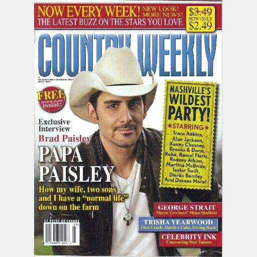 COUNTRY WEEKLY July 6 2009 BRAD PAPA PAISLEY George Strait Trisha ...