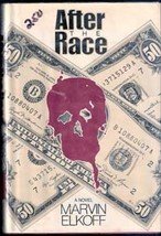 After the Race by Marvin Elkoff