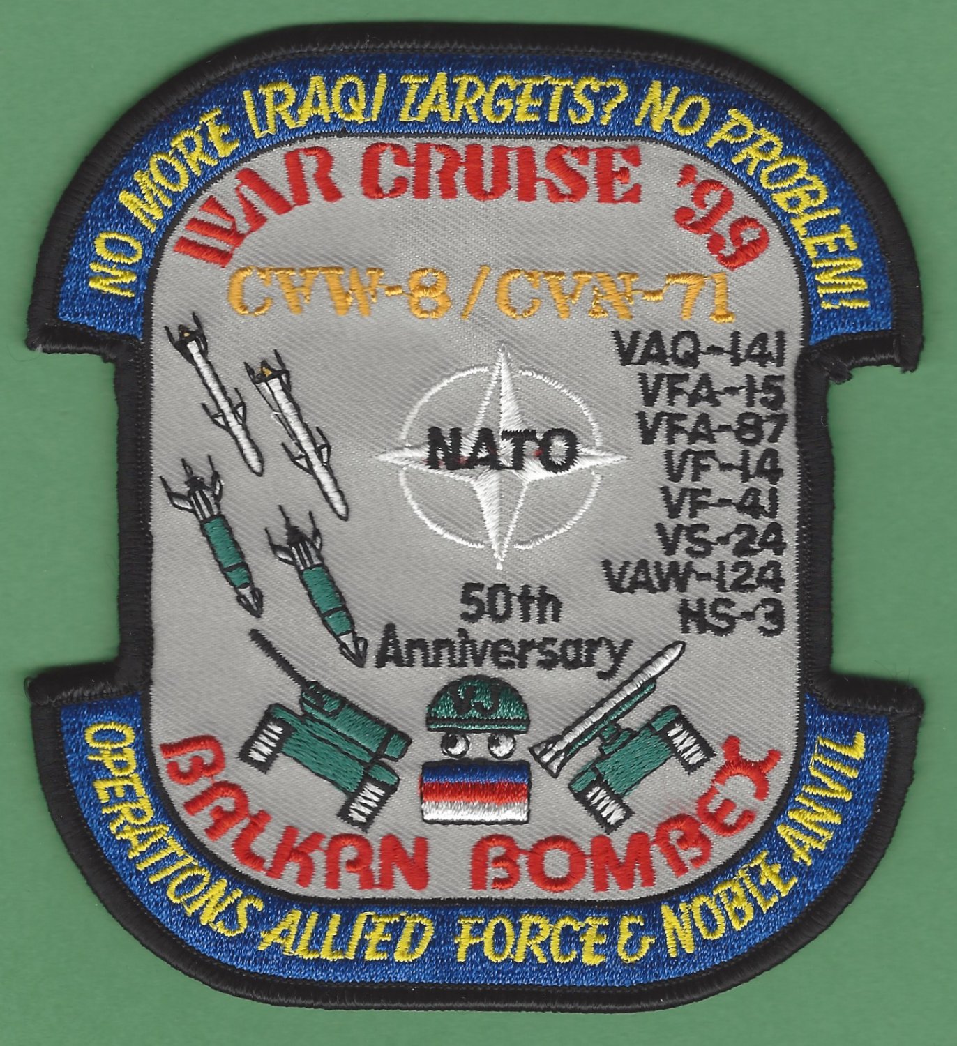 CVN-71 USS THEODORE ROOSEVELT 1999 OPERATION ALLIED FORCE PATCH