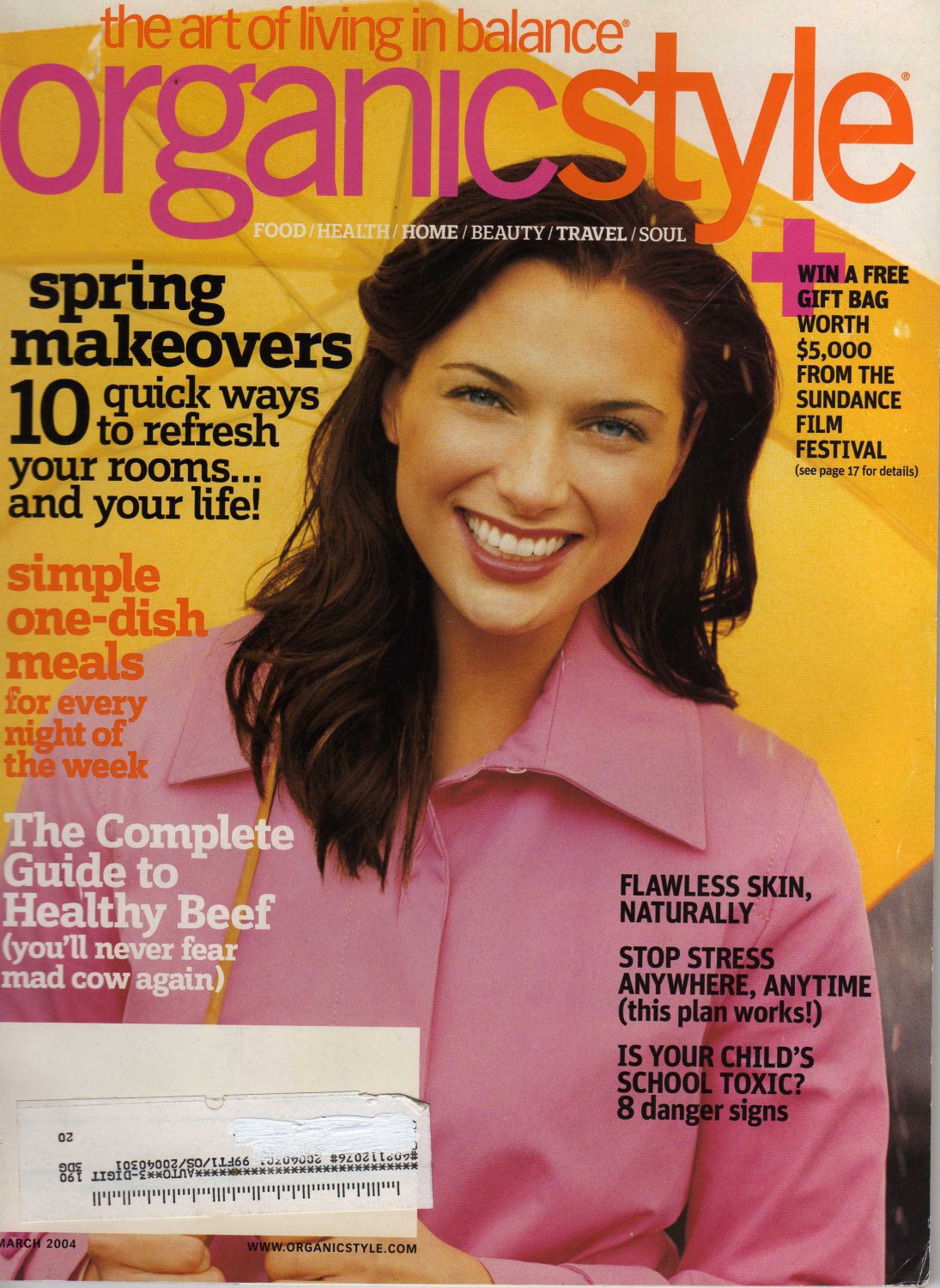 Organic Style the Art of Living in Balance March 2004 (Single Issue ...