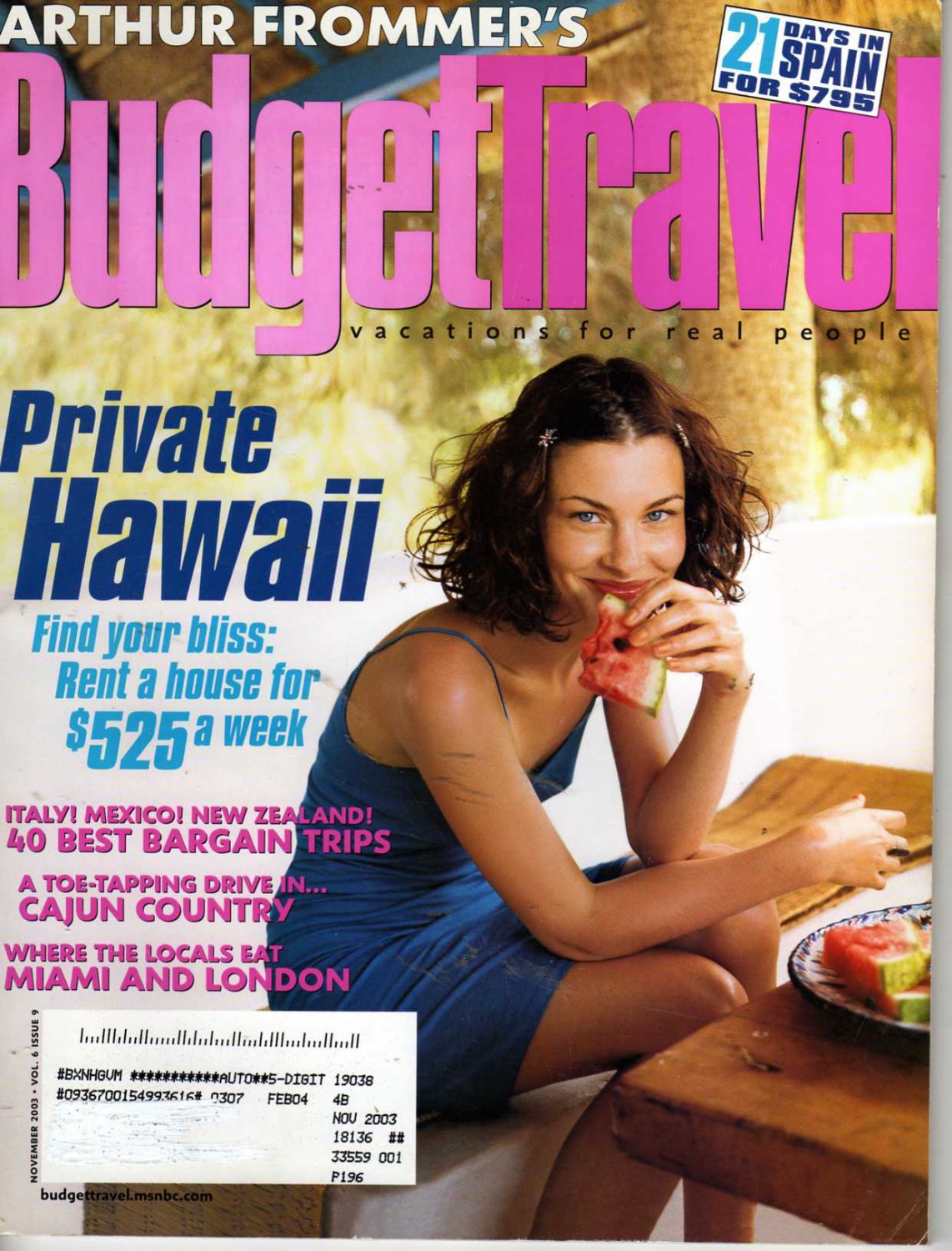 Arthur Frommer's Budget Travel Magazine November 2003 (Private Hawaii)