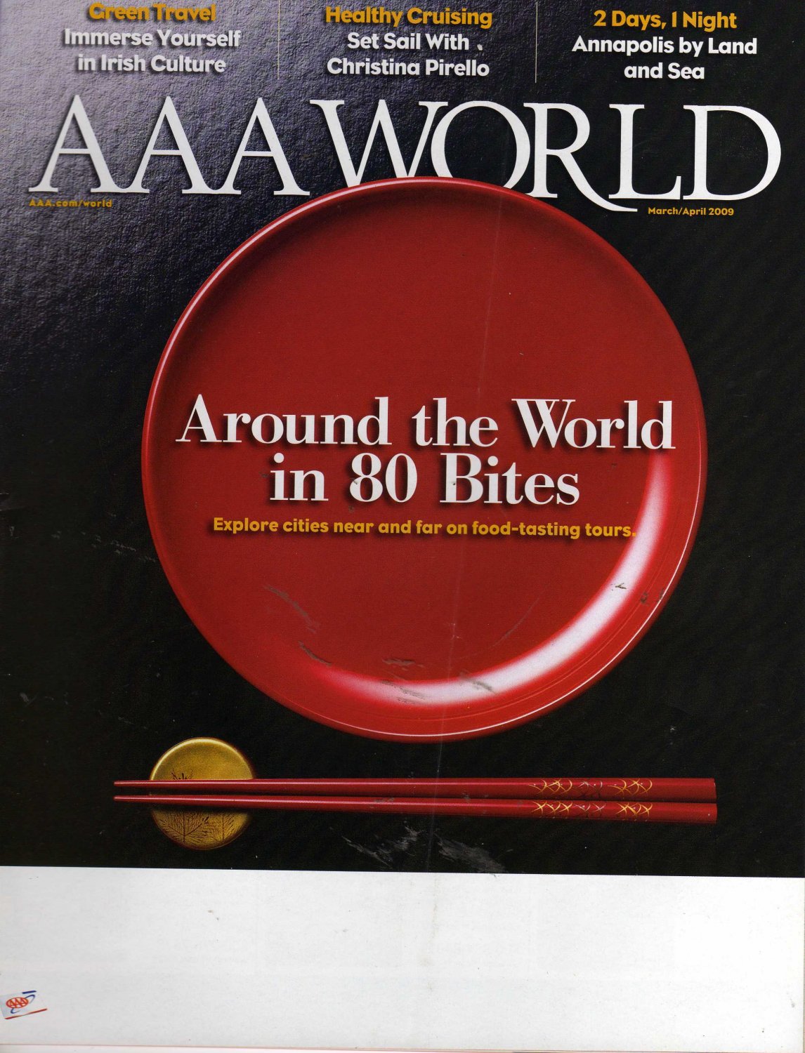AAA World Magazine March/April 2009 (Around the World in 80 bites)