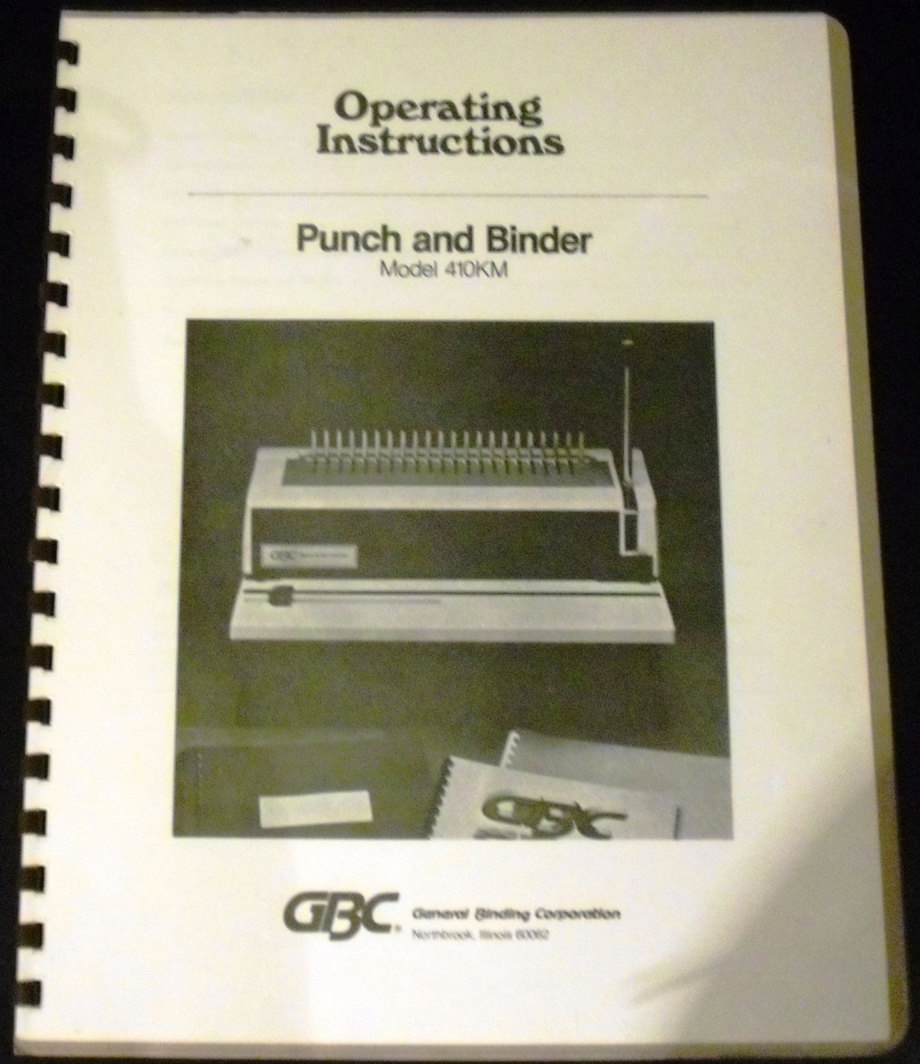 Operating Instructions Punch & Binder Model 410KM General Binding ...