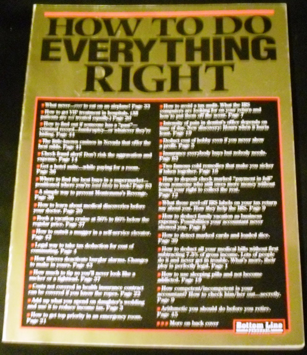 How to Do Everything Right by Bottom Line Personal (Paperback 2003)