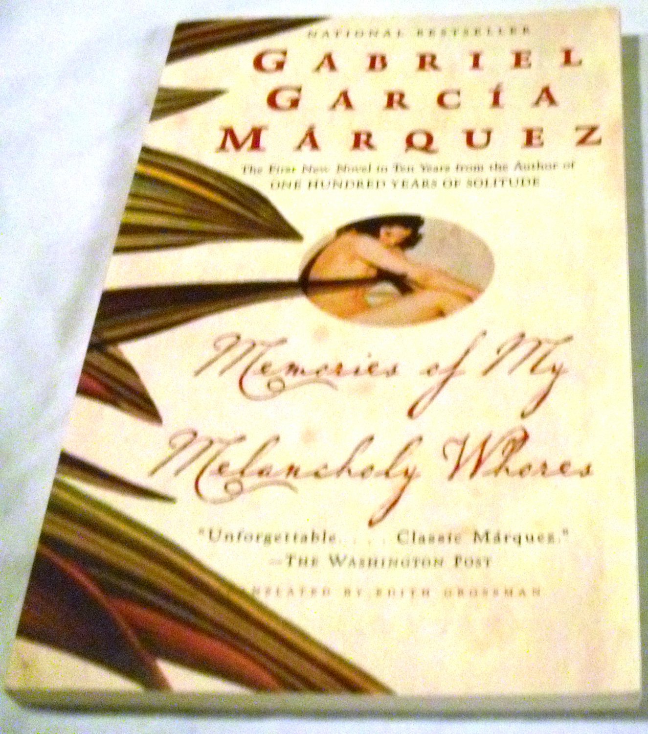 Memories of My Melancholy Whores by Gabriel Garcia Marquez and Edith ...
