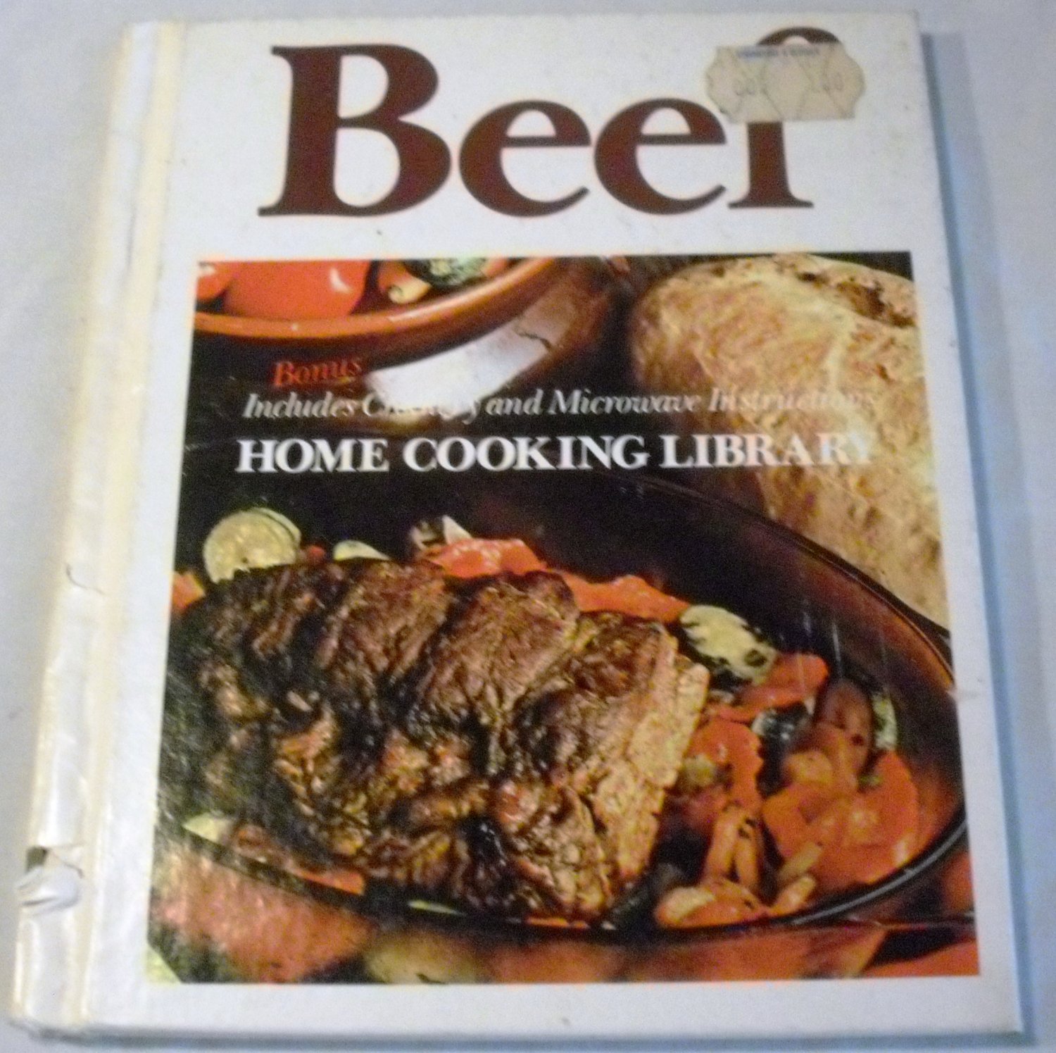 BEEF: HOME COOKING LIBRARY, VOL. 1 Includes Crockery and Microwave ...