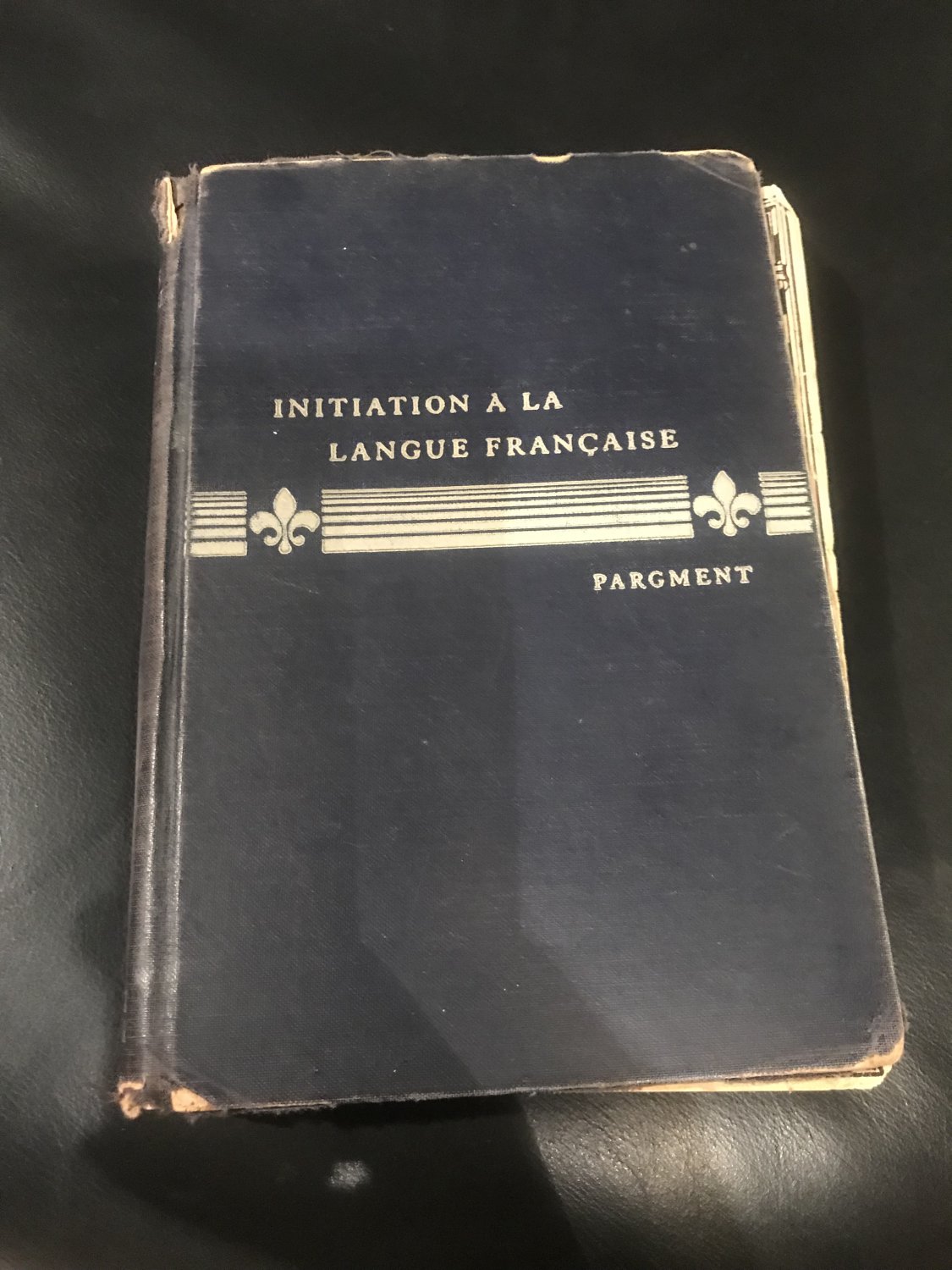 "Initiation A La Langue Francaise" 1936 by Pargment