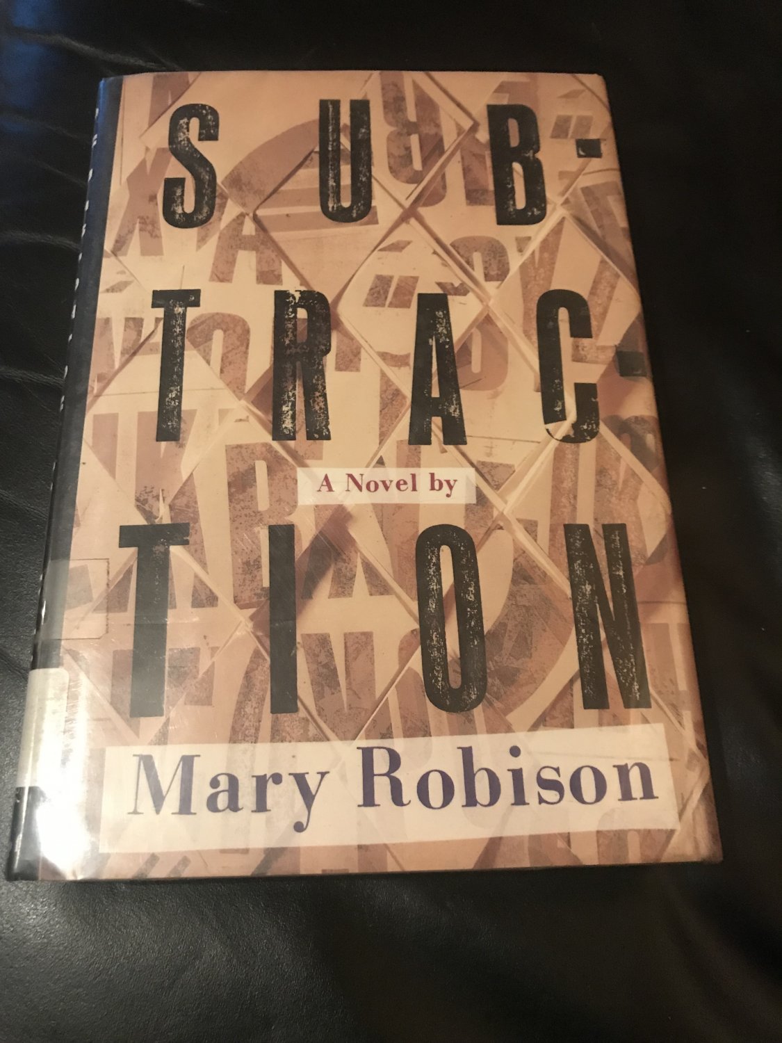 Subtraction – Hardcover – February 20, 1991 by Mary Robison (Author)