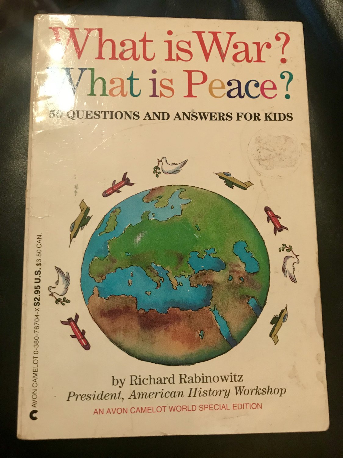 What Is War? What Is Peace?: 50 Questions and Answers for Kids – 1991 ...