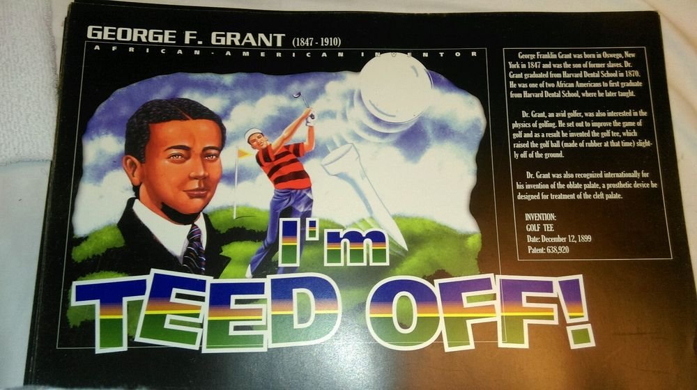African American inventor poster George F. Grant Golf Tee