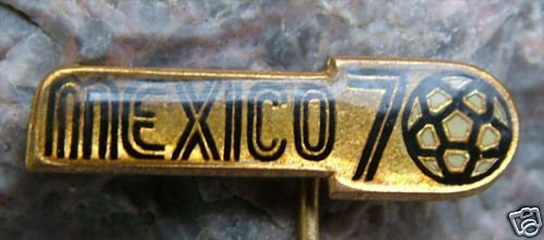 1970 Original Mexico 70 Football Soccer World Cup Badge