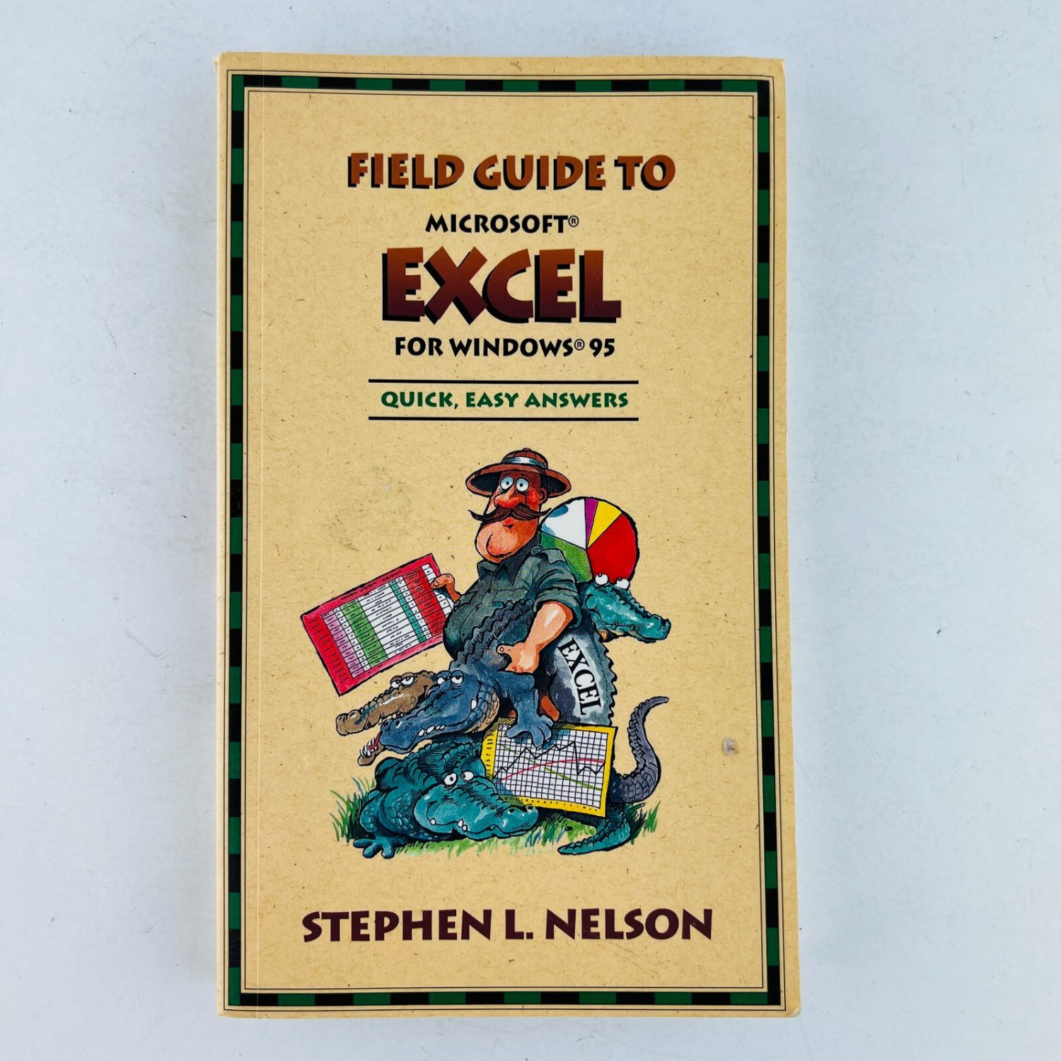 Field Guide to Microsoft Excel by Stephen L Nelson Paperback